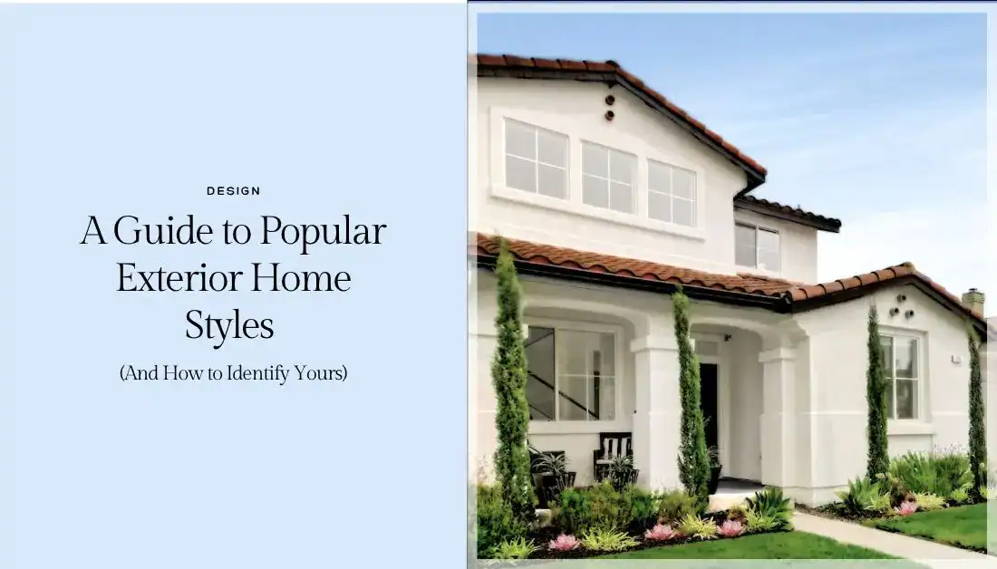 Top 10 Exterior Home Styles Explained